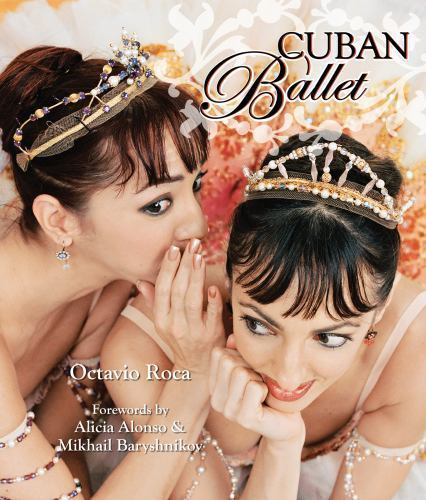 Cuban Ballet by Roca, Octavio 9781423607588| eBay