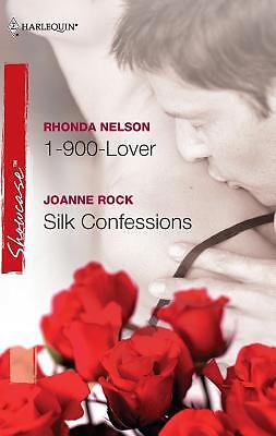 1-900-Lover & Silk Confessions: An Anthology by Nelson, Rhonda; Rock ...