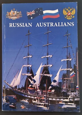 Russian Australians. A Historical Survey, 2012. Illustrated. | eBay