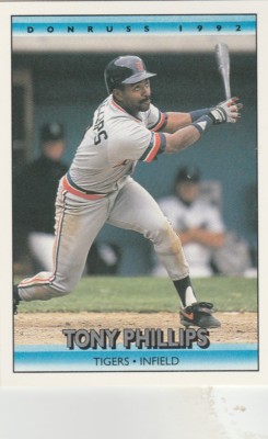 FREE SHIPPING-MINT-1992 Donruss #328 Tony Phillips Detroit Tigers ...