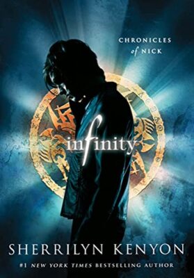 Infinity (Chronicles of Nick), Kenyon, Sherrilyn 9780312599072| eBay