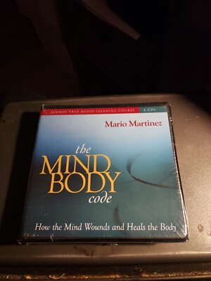 The Mind Body Code How the Mind Wounds and Heals the Body Mario ...