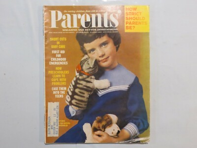 Parents Magazine August 1964 Childhood Emergencies How Strict Parents ...