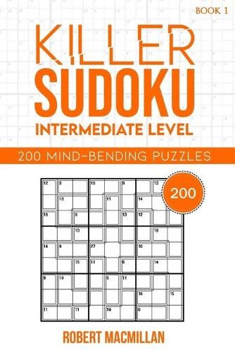 Ella MacMillan Robert MacMilla Killer Sudoku, Intermediate Level, Book ...