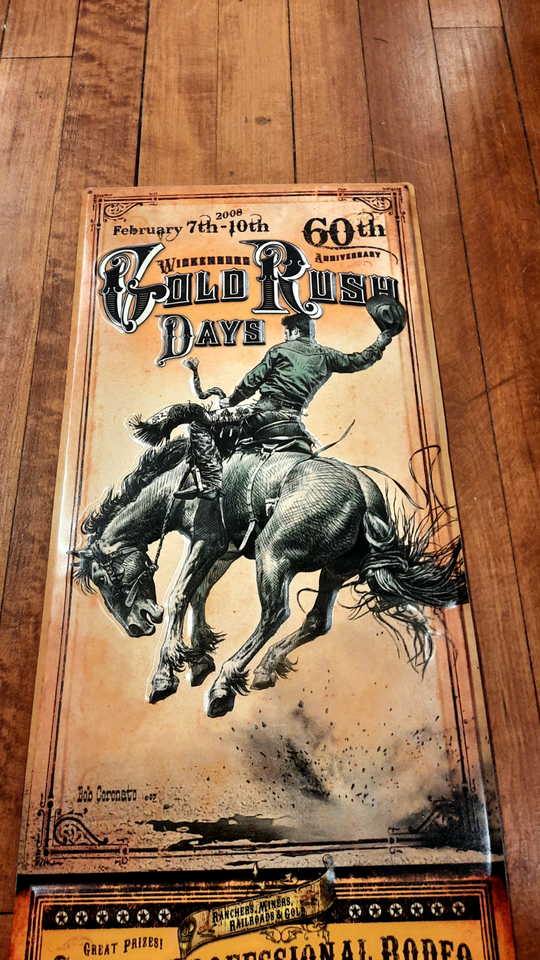Wickenburg Rodeo TIN Poster Bob Coronato Metal Sign GOLD RUSH METAL ...