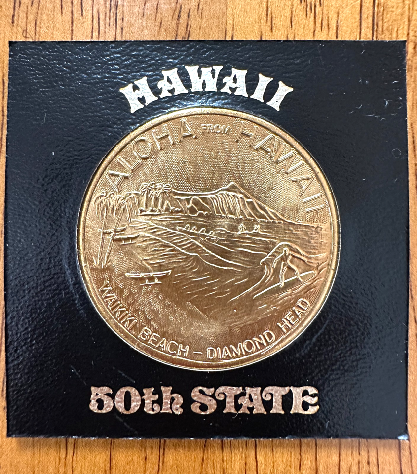 HONOLULU HAWAIIAN DOLLAR KING KAMEHAMEHA ALOHA FROM HAWAII WAIKIKI COIN ...