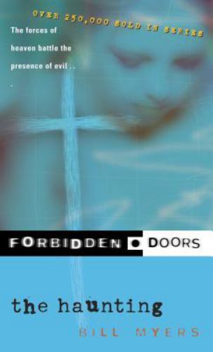 Forbidden Doors Ser.: The Haunting : The Forces of Heaven Battle the ...