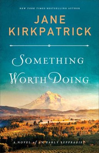 Something Worth Doing Paperback Jane Kirkpatrick 9780800736118| eBay