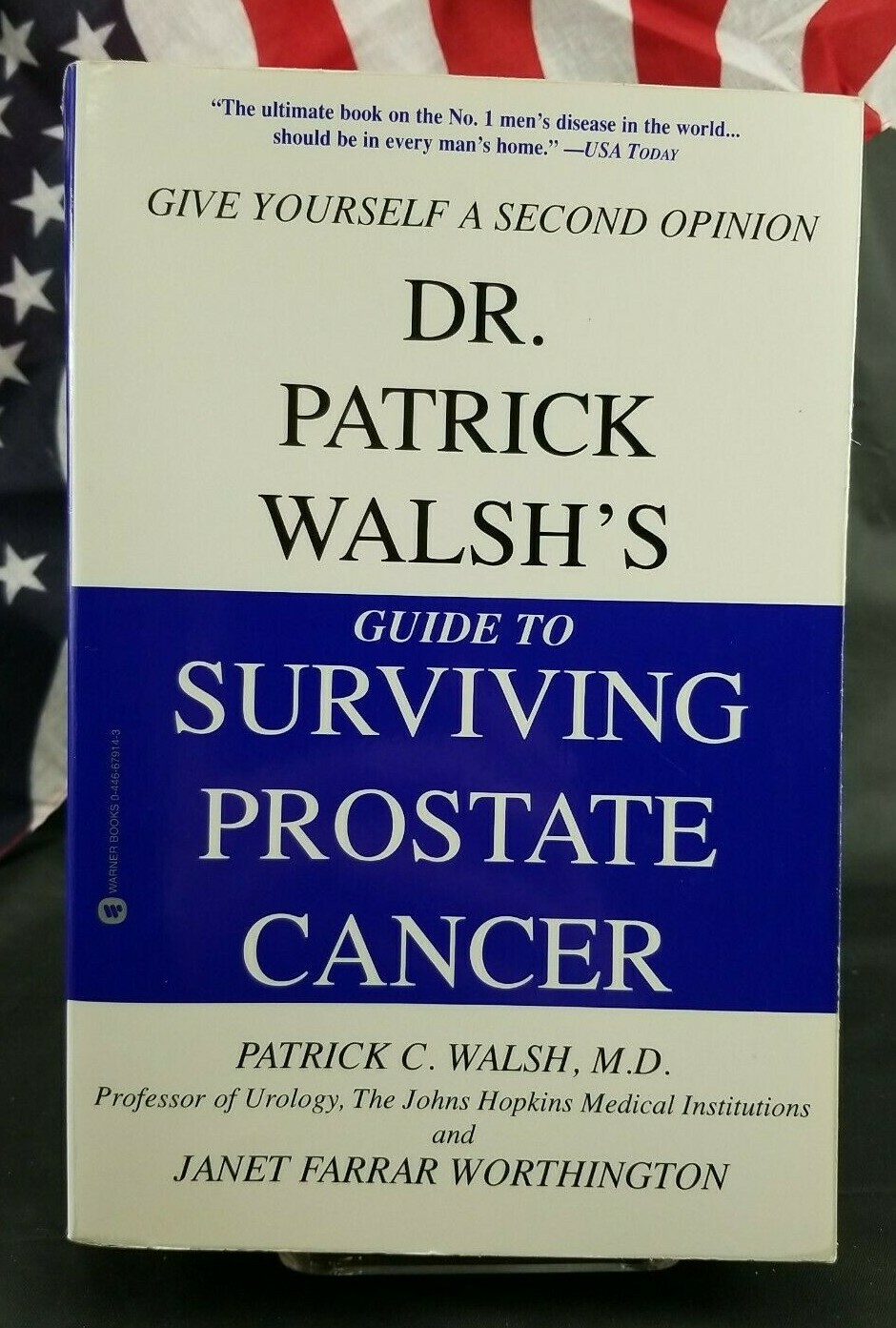 Dr. Patrick Walsh's Guide to Surviving Prostate Cancer by Janet Farrar ...