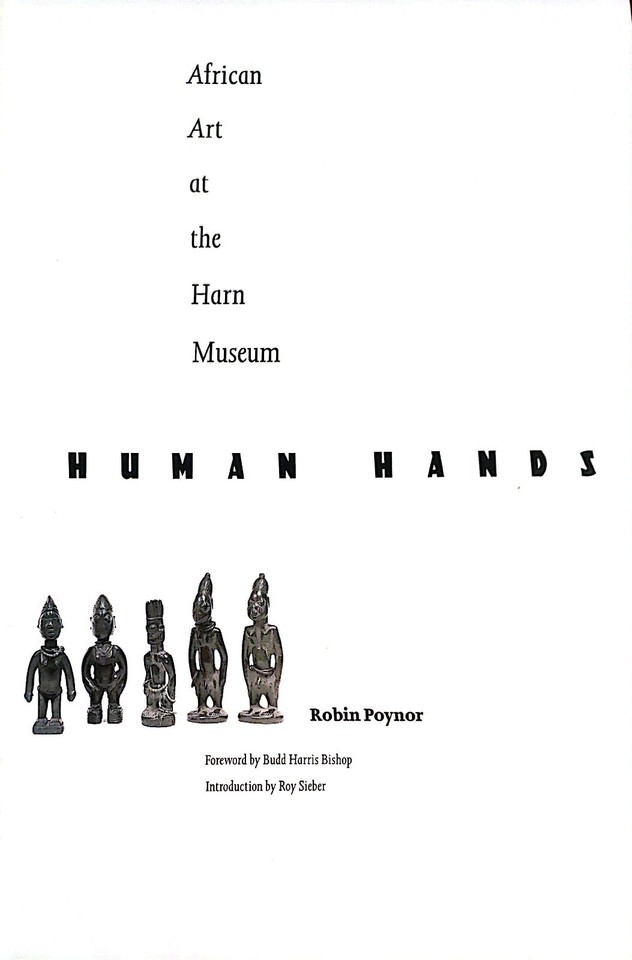 African Art at the Harn Museum : Spirit Eyes, Human Hands by Robin ...