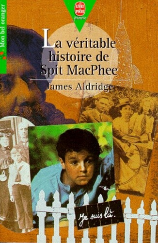 La Veritable Histoire de Spit MacPhee de James Aldridge | eBay