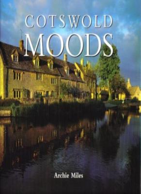 Cotswolds Moods By Archie Miles 9781841142654| eBay