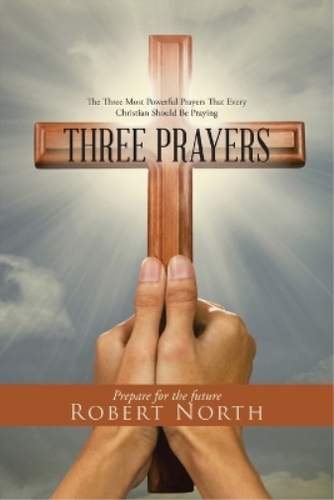 Robert North Three Prayers (Poche) 9781504355827 | eBay