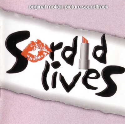 Sordid Lives Original Motion Picture Soundtrack (CD 2001) Olivia Newton ...