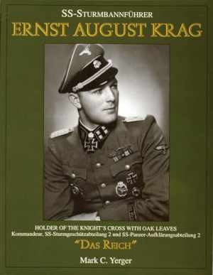 SS Sturmbannführer Ernst August Krag: - Paperback, by Yerger Mark C ...