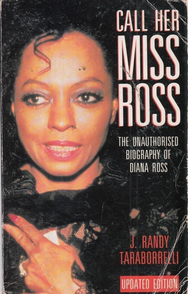 Call Her Miss Ross: The Unauthorised Biography of Diana Ross | eBay