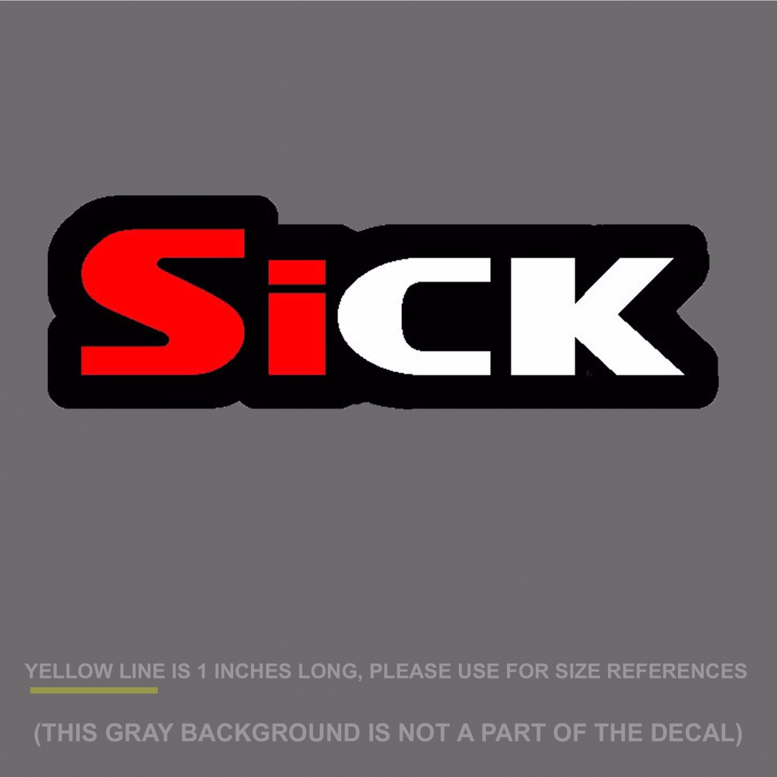 Sick Sticker Decal Joke Parody JDM lowered 7" DigiPrint (SickFC) | eBay