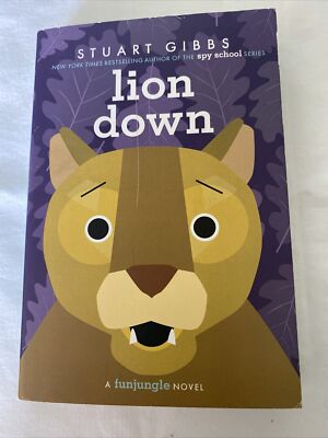 FunJungle Ser.: Lion Down by Stuart Gibbs (2020, Trade Paperback ...