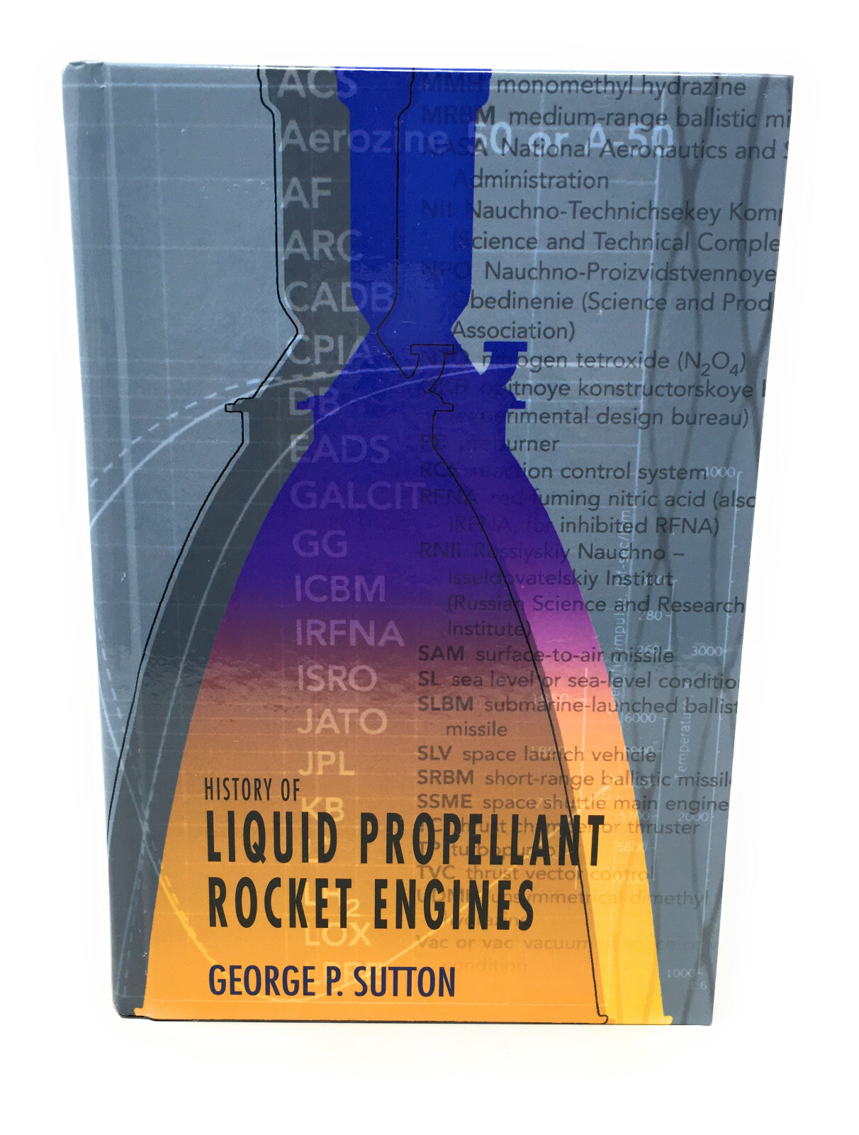 History+of+Liquid+Propellant+Rocket+Engines+by+George+P.+Sutton+%282005 ...