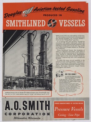 1942 A.O. Smith Ad: Douglas Oil & Refining Co. Wilmington, California ...