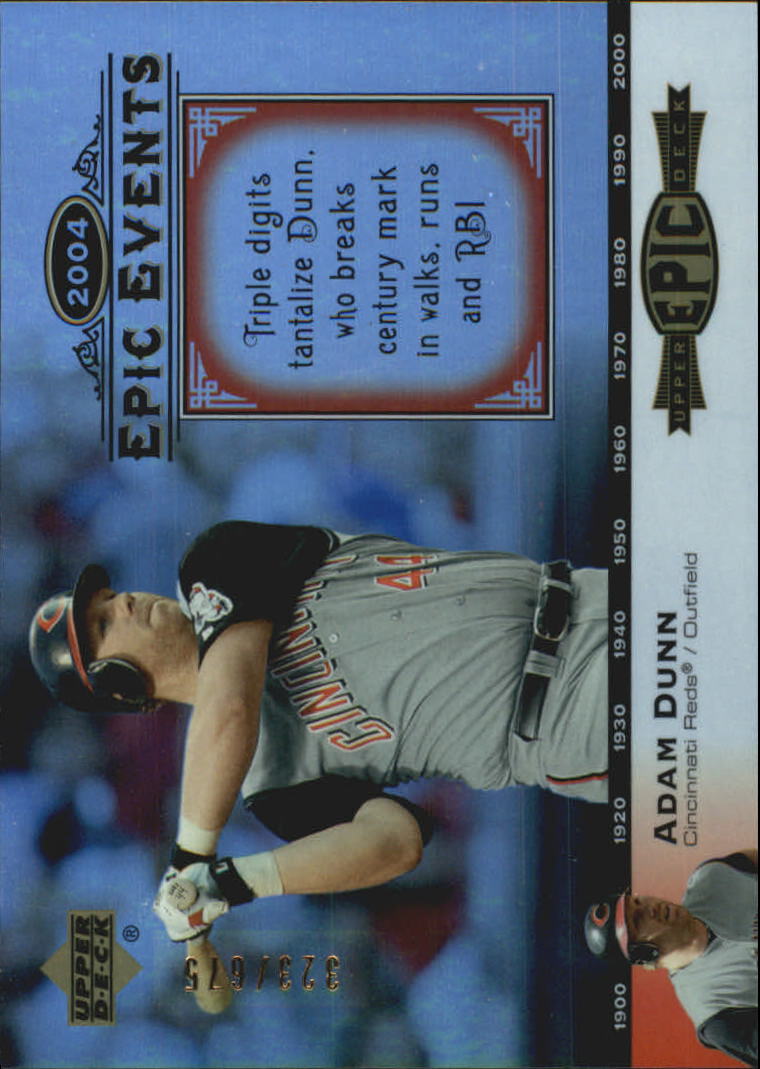 2006 Upper Deck Epic Events #EE31 Adam Dunn /675 - NM-MT | eBay