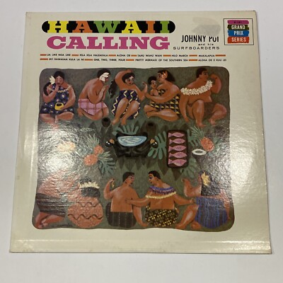 Johnny Poi And His Surfboarders – Hawaii Calling - 1965 Mono - Vinyl LP ...