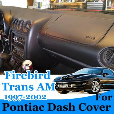 For Pontiac Firebird Trans AM Dash Cover Mat Dashmat 1997 1998 1999 ...