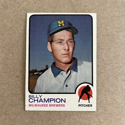 1973 Topps Baseball Billy Champion Milwaukee Brewers Card #74 | eBay