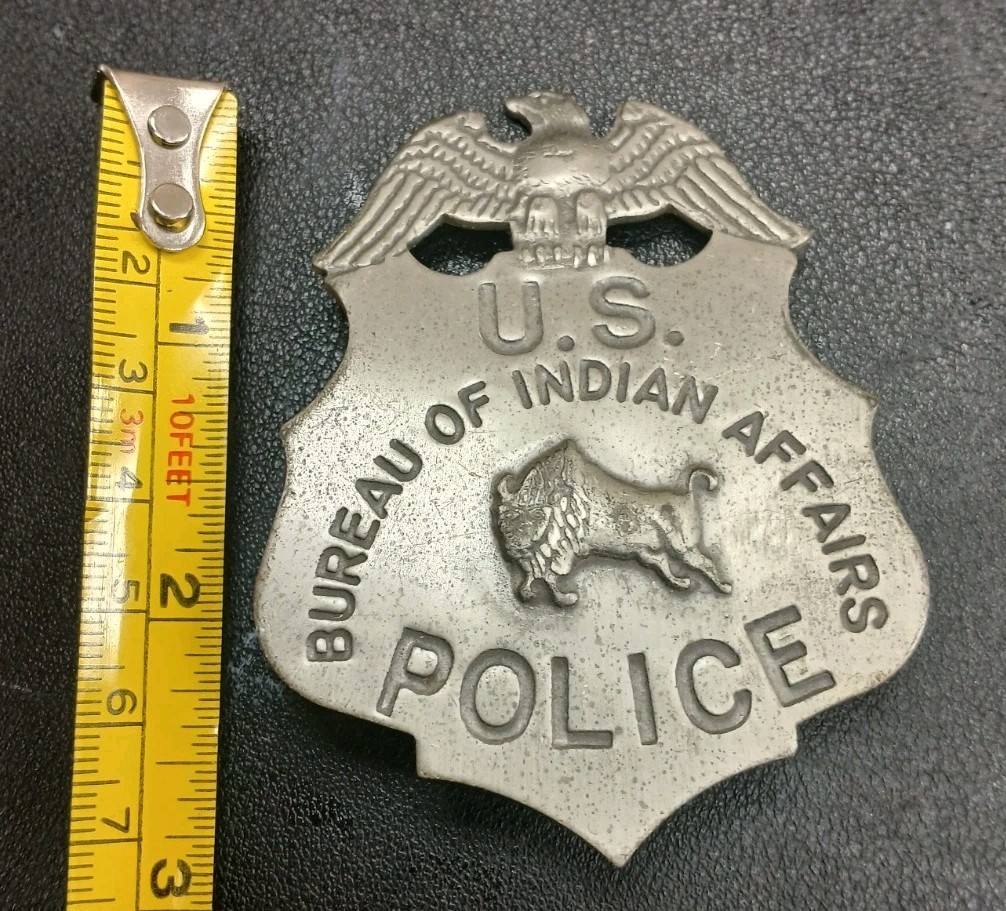 Obsolete police badge Bureau of Indian Affairs United States BIA Native ...