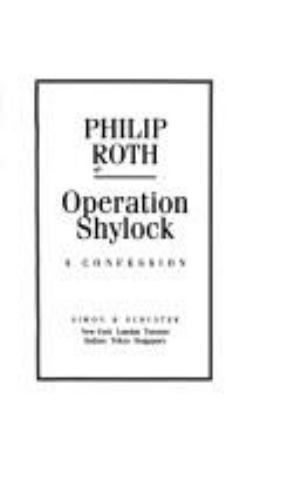 Operation Shylock : A Confession by Philip Roth (Hardcover) for sale ...