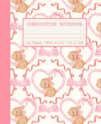 Composition Notebook Wide Ruled: Cute Preppy Pretty Pink Coquette Bows ...