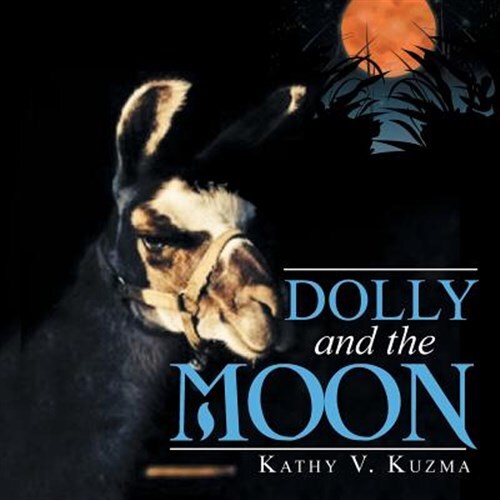 Dolly and the Moon by Kuzma, Kathy V., Like New Used, Free shipping in ...
