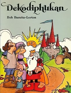 DEKODIPHUKAN By Robert Baratta-lorton *Excellent Condition ...