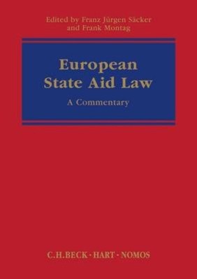European State Aid Law: A Commentary by Franz Jürgen Säcker | eBay