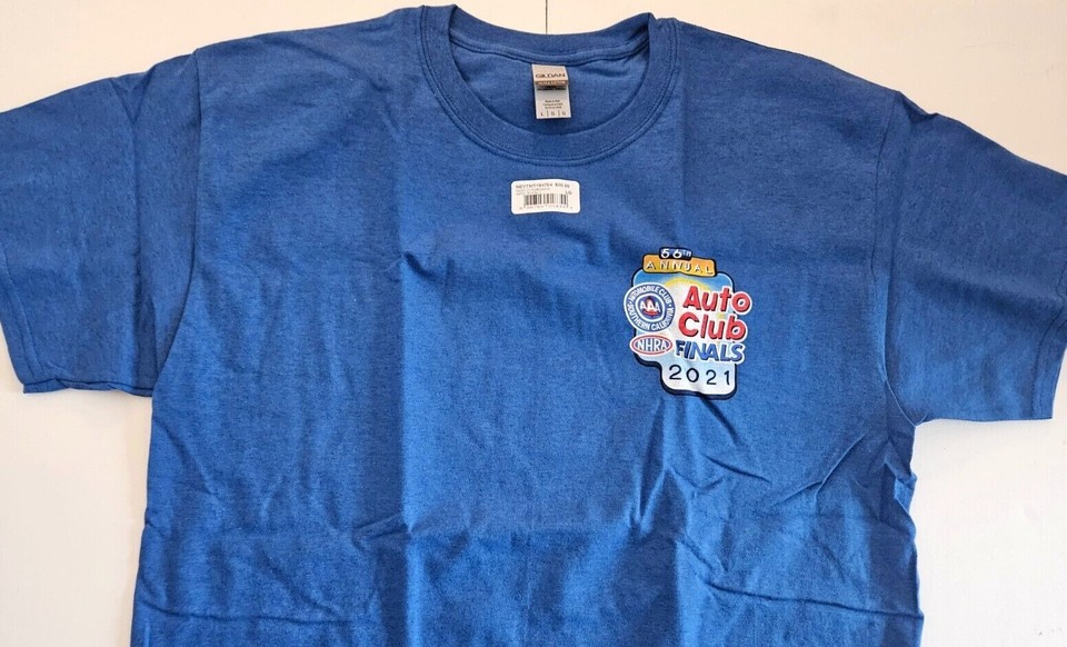 NHRA 56TH Annual Auto Club Finals (194) Pomona CA 100% Cotton T-shirt ...