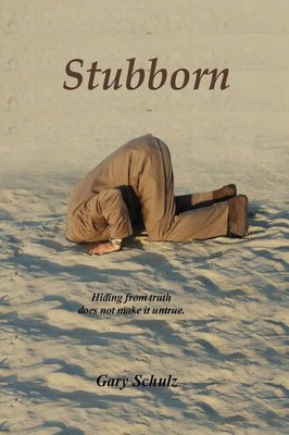 Stubborn by Gary Schulz (English) Paperback Book | eBay
