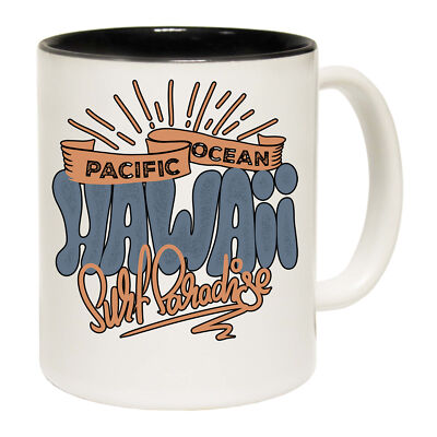 Pacific Ocean Hawaii Surf Paradise - Funny Mugs Novelty Coffee Mug | eBay