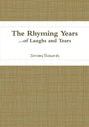 The Rhyming Years...of Laughs and Tears 9780244452841 | eBay