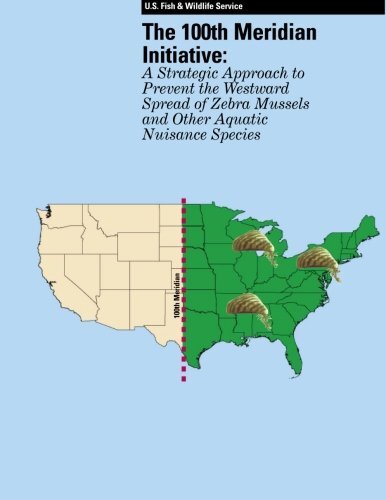 The 100th Meridian Initiative: A Strategic Approach to Prevent the ...