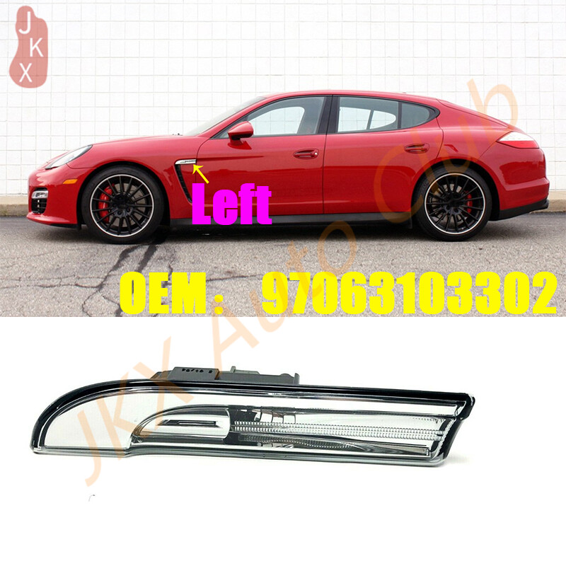 For Porsche Panamera 2010-2013 97063103302 Left Side Fender Turn Signal ...