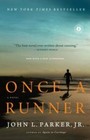 Once a Runner: A Novel - Paperback By Parker Jr., John L. - GOOD ...