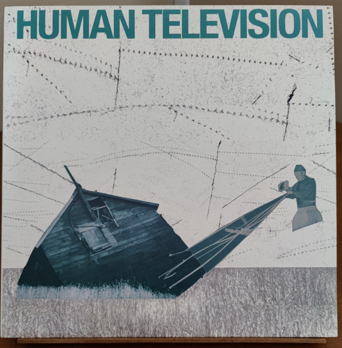 Human Television – All Songs Written By - GM120001 - Rare White Vinyl ...