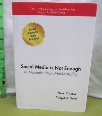 SOCIAL MEDIA IS NOT ENOUGH book Margot de Groot autograph Marketing ...