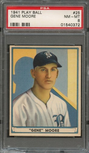 BB - 1941- Play Ball - #25 - Gene Moore - PSA 8 - NM-MT | eBay