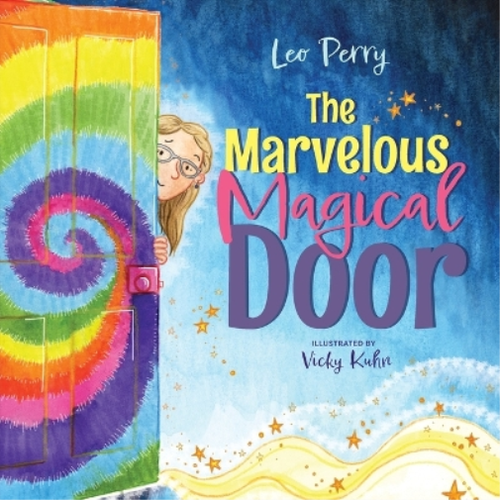 Leo Perry The Marvelous Magical Door (Poche) 9781915680006 | eBay