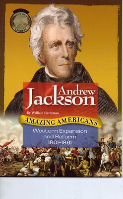 ANDREW JACKSON Americans Non-Fiction Bio Readers Guided Homeschool ...