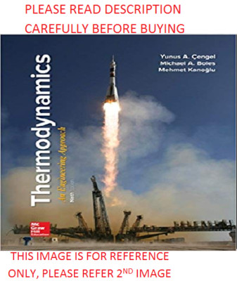 Thermodynamics by Michael Boles and Yunus Cengel 9th Intl Softcover Ed ...