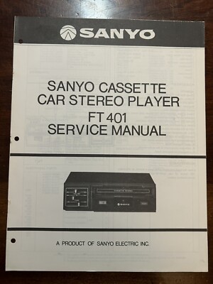 SANYO FT 401 Cassette Car Stereo Player Service Manual OEM Vintage ...
