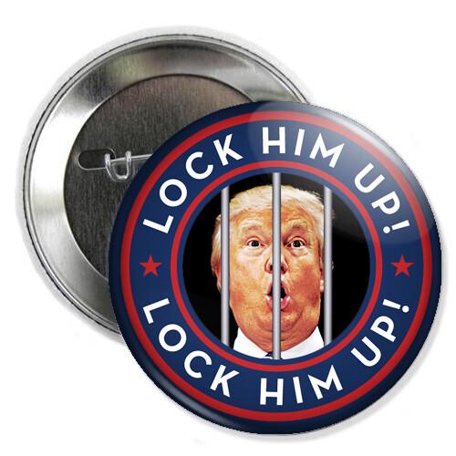 LOCK HIM UP TRUMP BUTTON or MAGNET - washington nationals donald ...