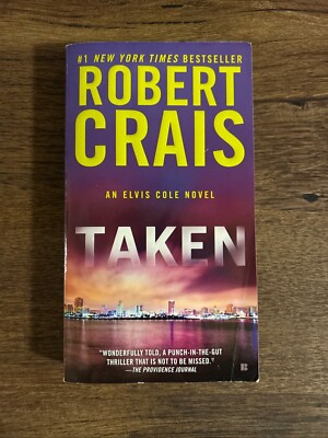 Taken (Elvis Cole) - Paperback By Crais, Robert | eBay